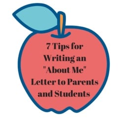 7 Ways to Write an “About Me” -- A Teacher’s Introductory Letter